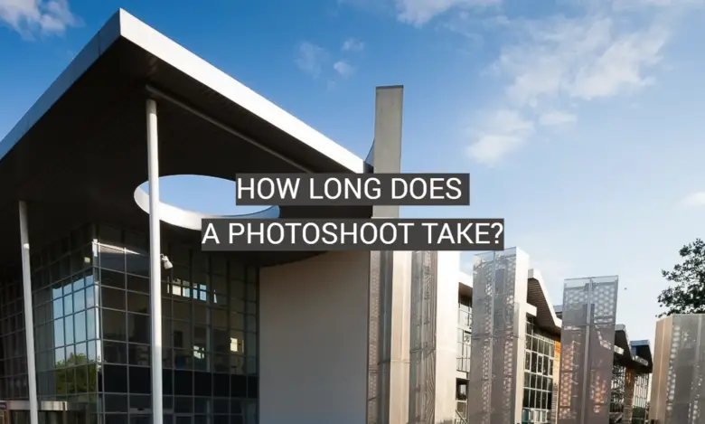 How Long Does a Photoshoot Take? - FotoProfy