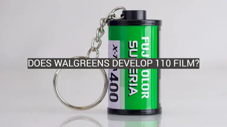 Does Walgreens Develop 110 Film? - FotoProfy
