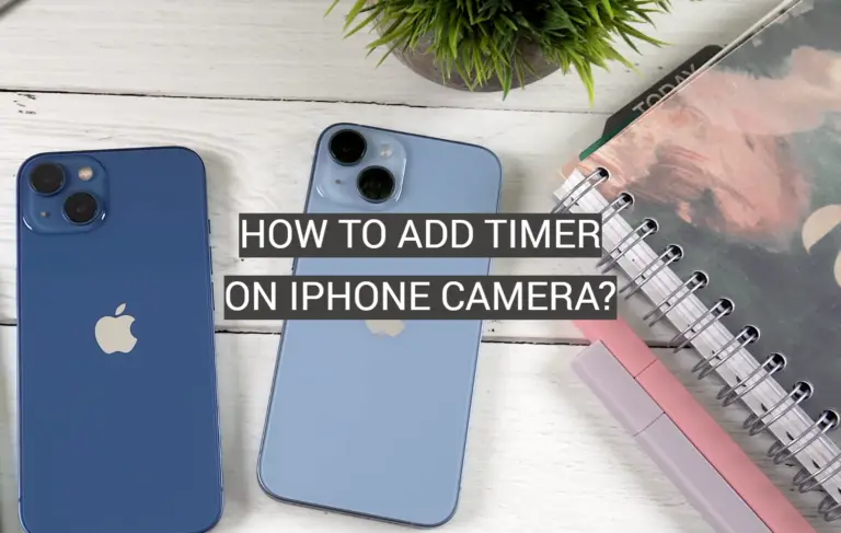 How to Add Timer on iPhone Camera? - FotoProfy
